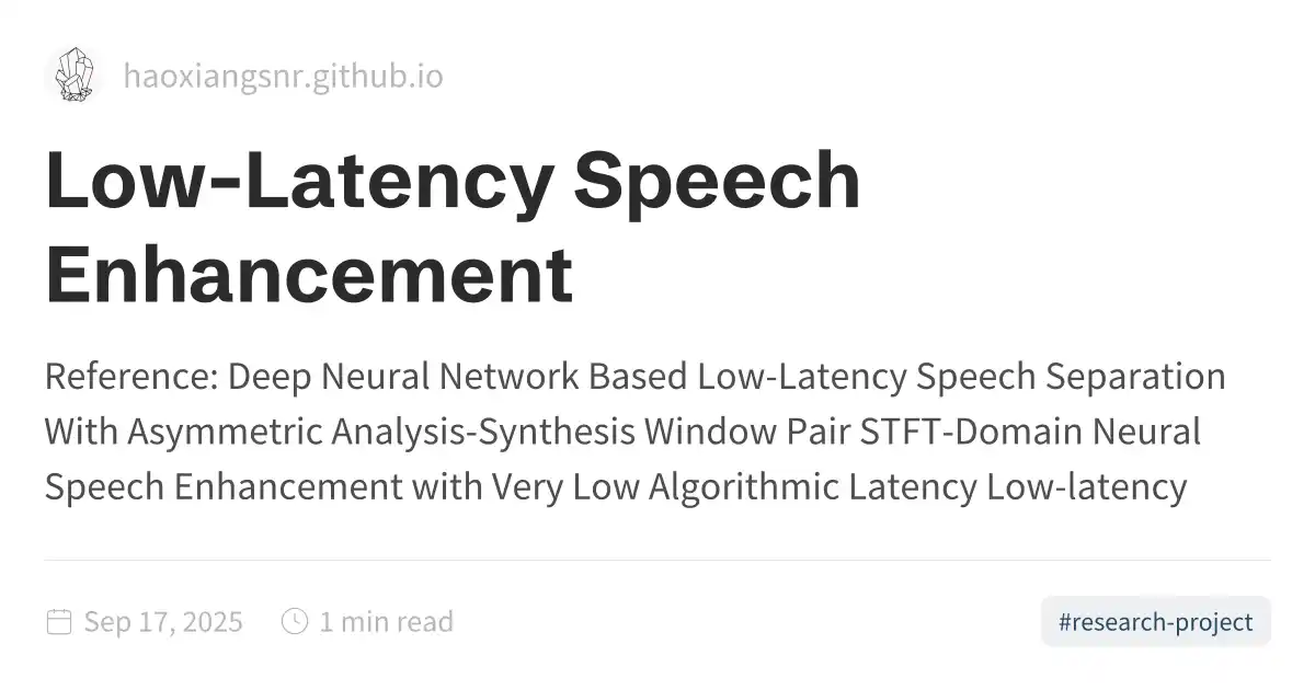 Low-Latency Speech Enhancement